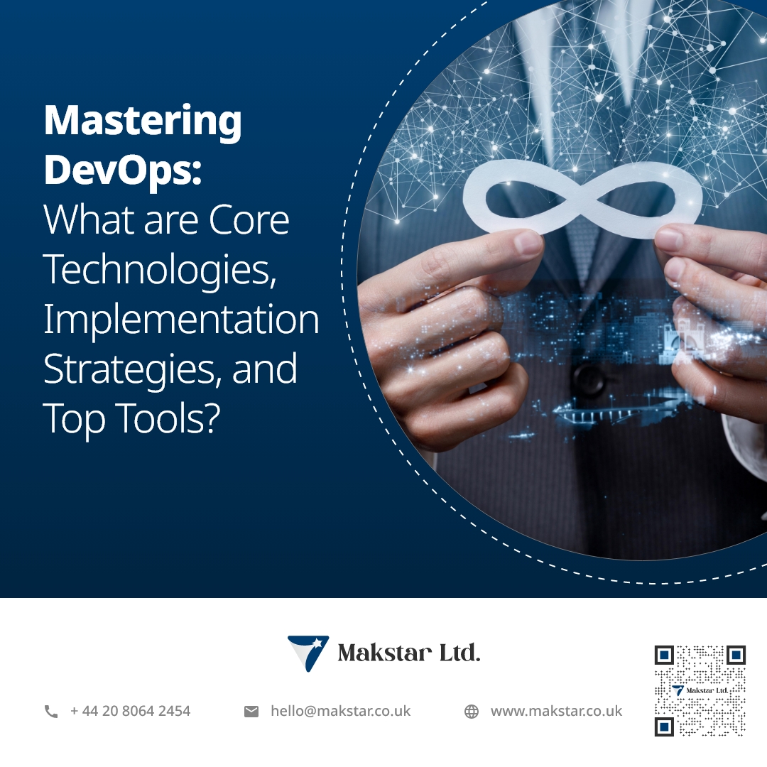Mastering DevOps: Core Technologies, Implementation Strategies & Tools Mastering DevOps: Core Technologies, Implementation Strategies & Tools